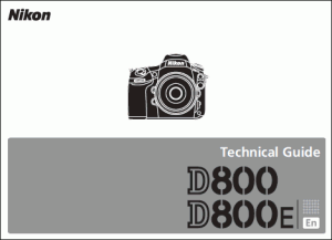 Nikon D800/D800E Technical Guide now available for download - Nikon Rumors