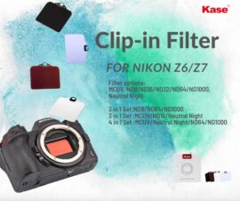 New: Kase clip-in filters for Nikon Z6/Z7 cameras - Nikon Rumors