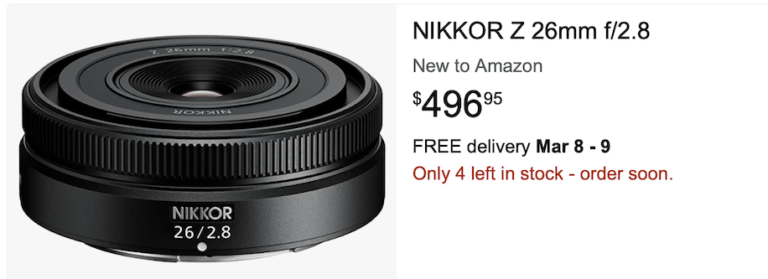 The new Nikon Nikkor Z 26mm f/2.8 lens is now shipping, currently in ...