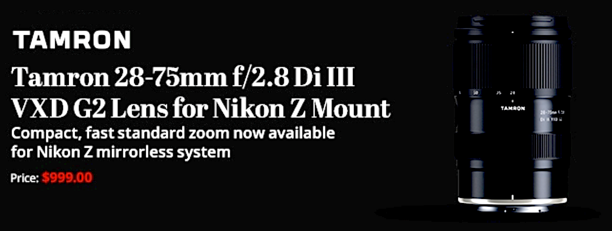 The new Tamron 28-75mm f/2.8 Di III VXD G2 lens for Nikon Z-mount ...